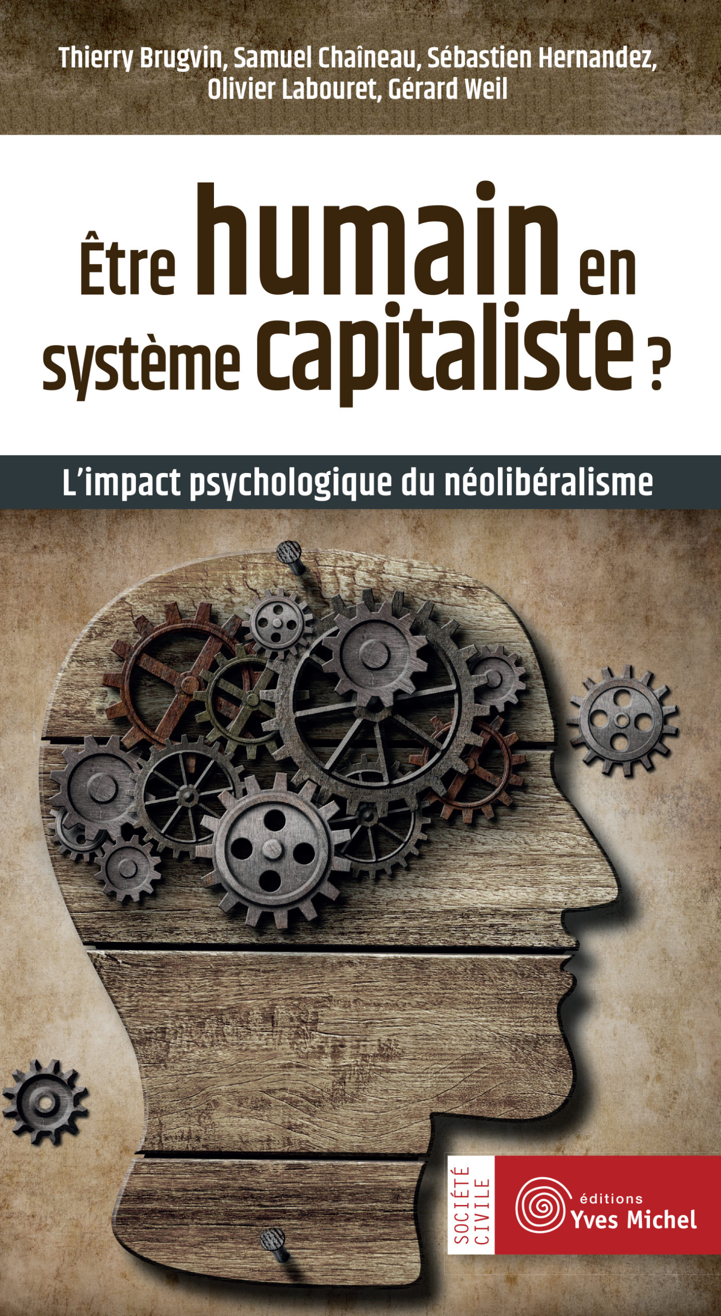 Être humain en système capitaliste ? - Les éditions Yves Michel